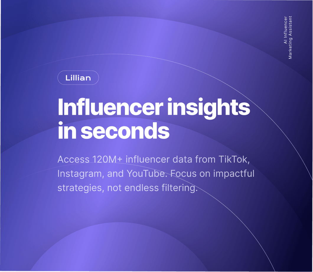 Lillian - AI Influencer Marketing Assistant
